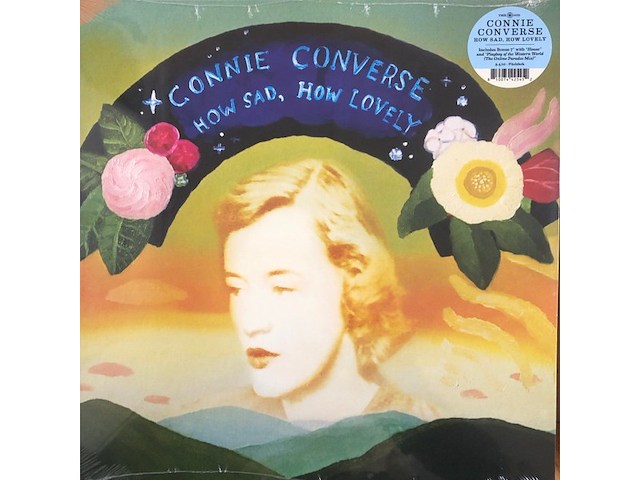 Connie Converse – How Sad, How Lovely Ltd LP+7