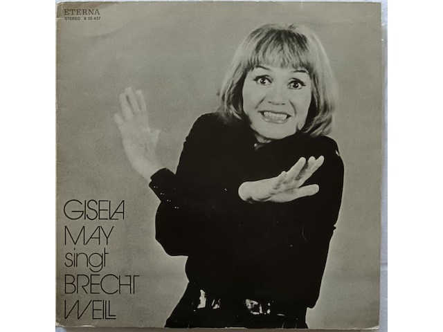 GISELA  MAY  - BRECHT - Songs mit Gisela May