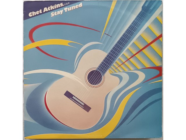 CHET  ATKINS  -  STAY  TUNED  ( UK Press !!! )