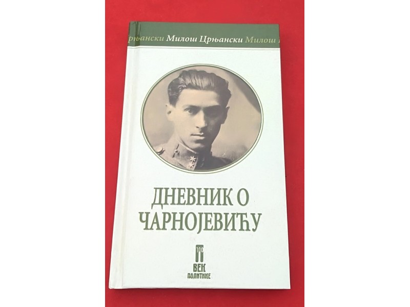 Dnevnik o Čarnojeviću Miloš Crnjanski