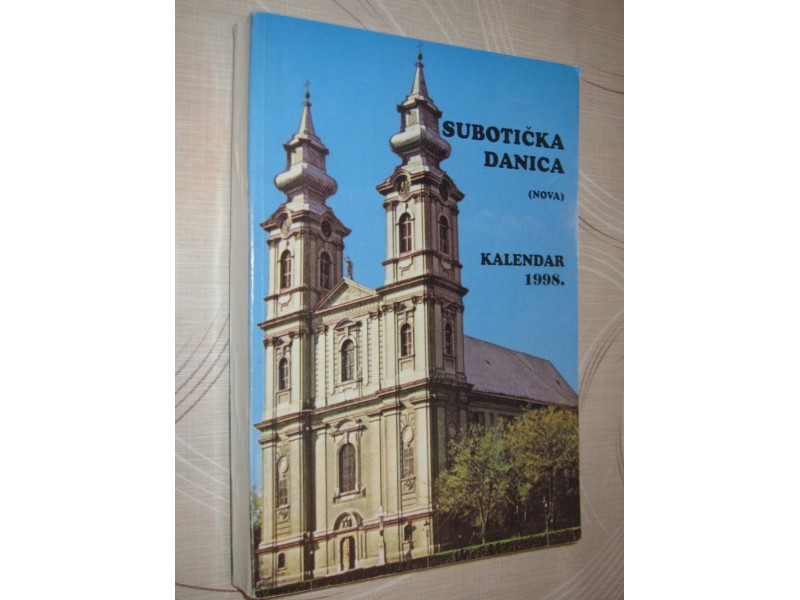 Subotička Danica (nova) za 1998. godinu.