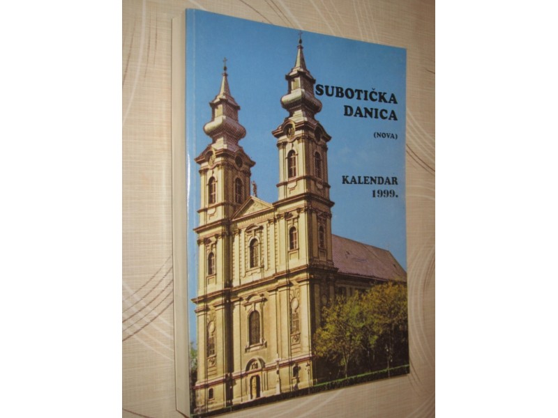 Subotička Danica (nova) za 1999. godinu.
