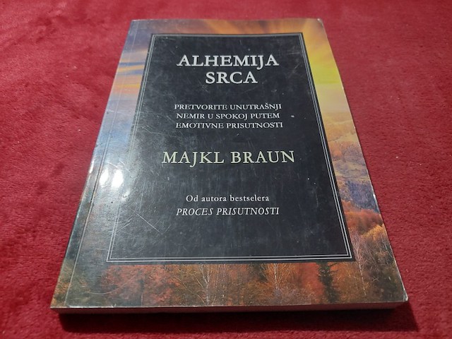 Alhemija srca Majkl Braun RETKO