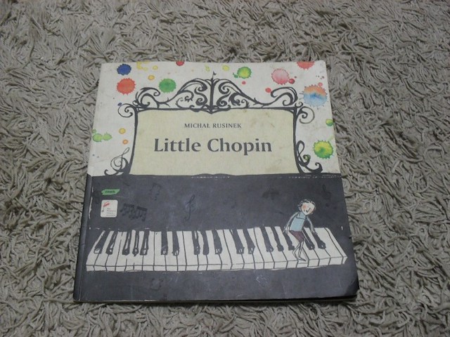 LITTLE CHOPIN - MICHAEL RUSINEK