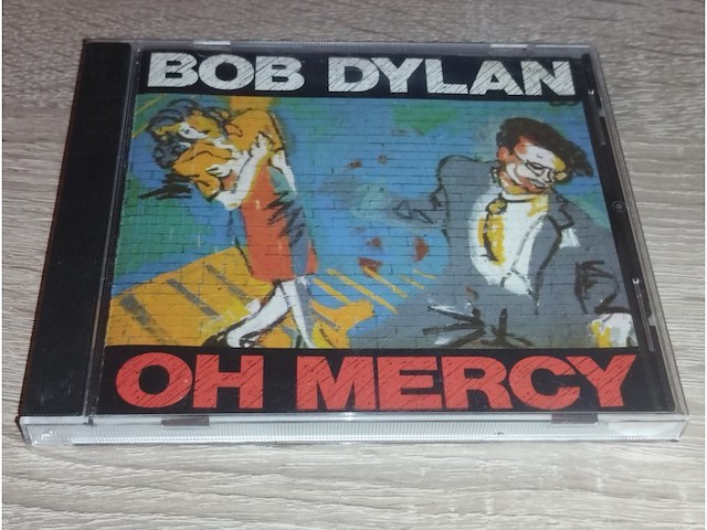 Bob Dylan - Oh Mercy