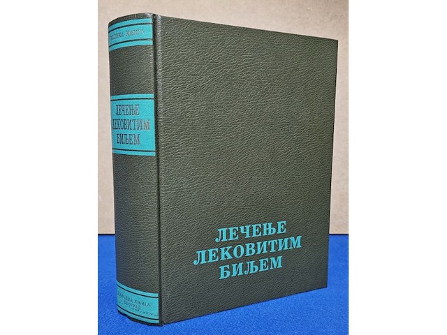 Lečenje lekovitim biljem - Rista Gostuški