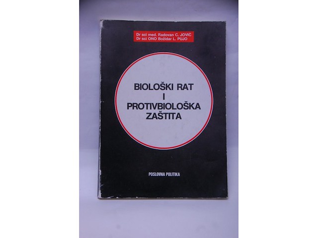 Biološki rat i protivbiološka zaštita