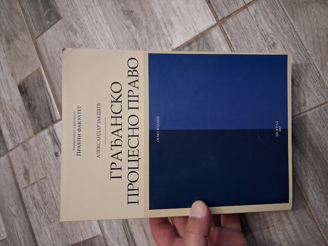 Gradjansko procesno pravo Aleksandar Jaksic