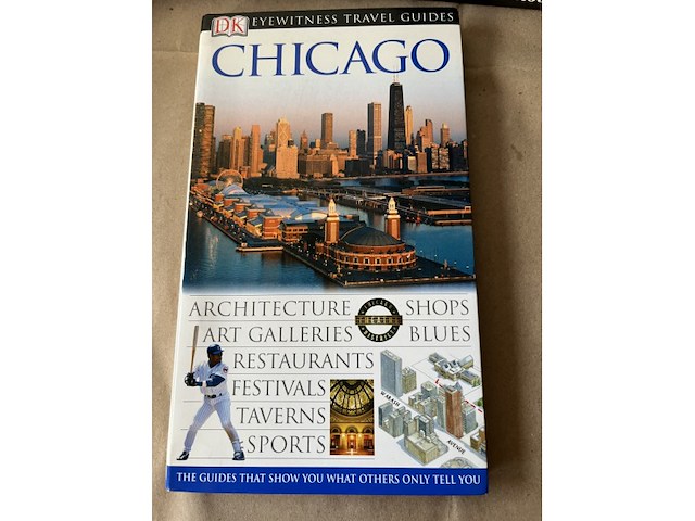 DK Eyewitness Travel Guide: CHICAGO (na engleskom)