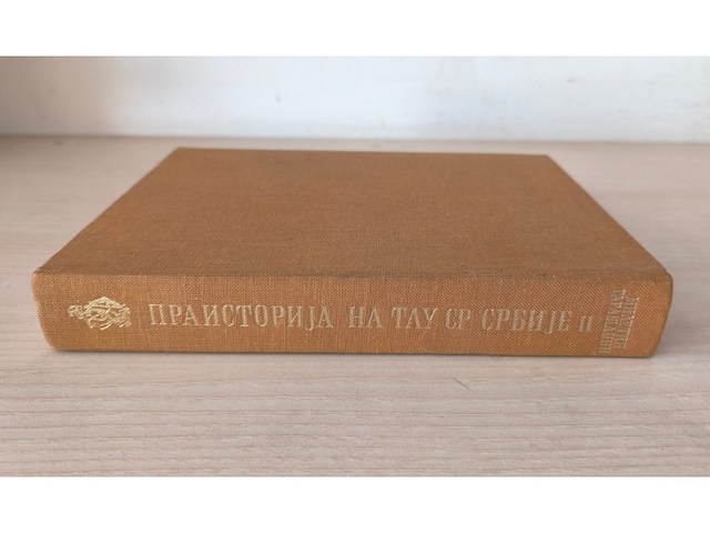 Garašanin – Praistorija na tlu SR Srbije II
