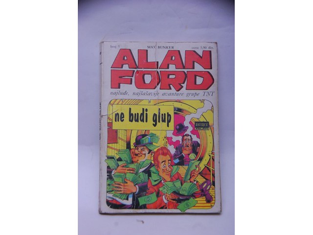 Alan Ford br.5 - Ne budi glup