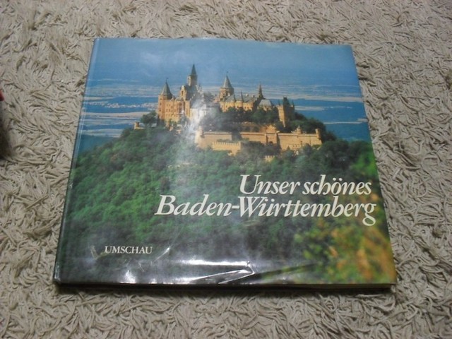 UNSER SCHONES BADEN-WURTTEMBERG