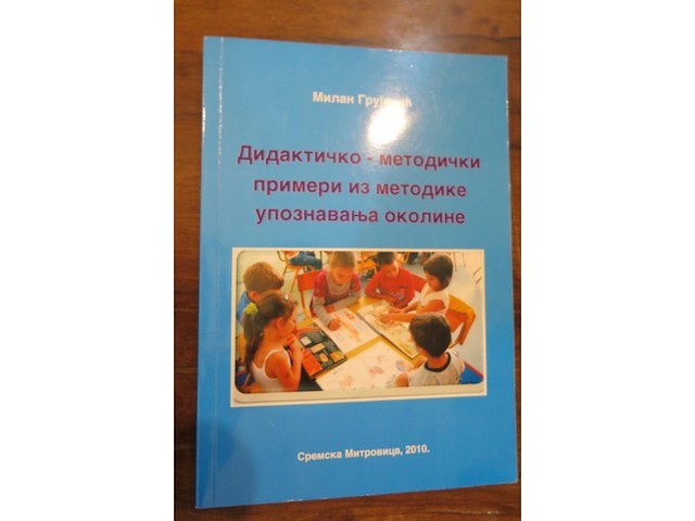 Didaktičko-metodički pr iz metodike upoznavanja okoline