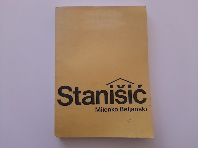 Stanišić - Milenko Beljanski