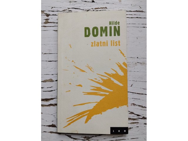 Zlatni list, Hilde Domin
