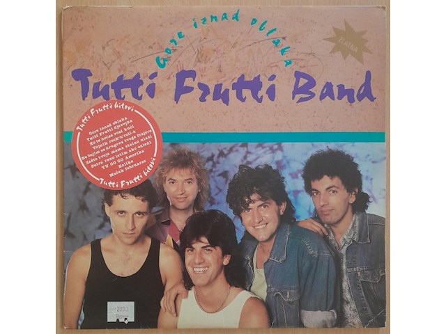 Tutti Frutti Band  – Gore Iznad Oblaka