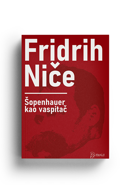 Šopenhauer kao vaspitač (Fridrih Niče)