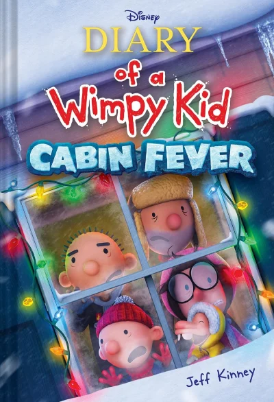 Diary of a Wimpy Kid: Cabin Fever, Vol. 6