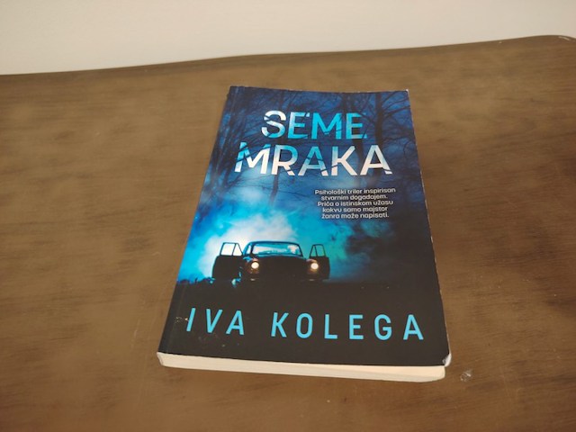 Iva Kolega - Seme mraka