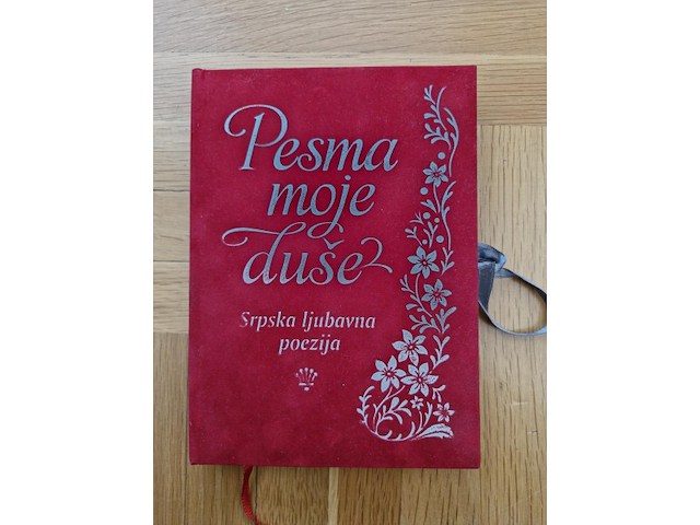 Pesma moje duše - Srpska ljubavna poezija