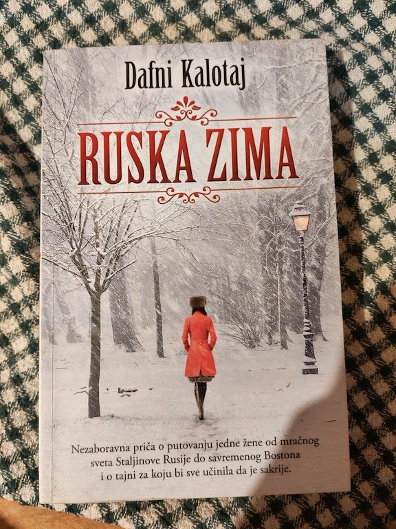 Knjiga: Ruska zima – Dafni Kalotaj (Laguna) Žanr: istorijska fikcija