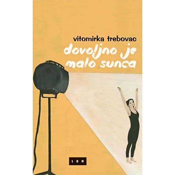 Dovoljno je malo sunca