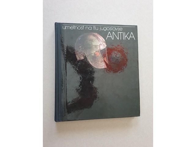 Umetnost na tlu Jugoslavije - Antika