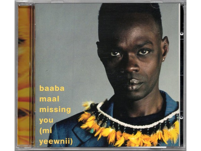 Baaba Maal – Missing You (Mi Yeewnii)  [CD]