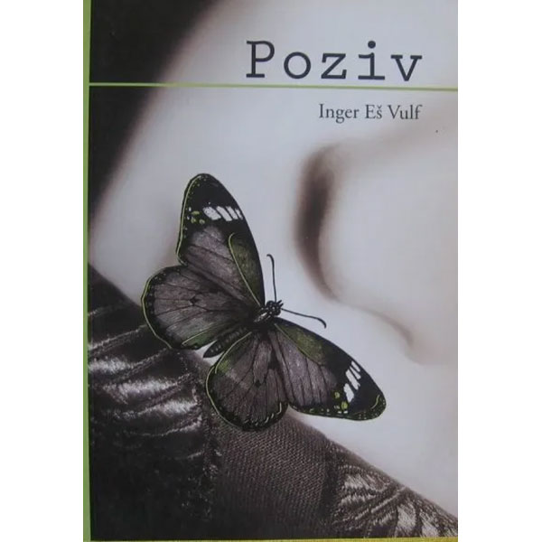 Poziv – Inger Eš Vulf