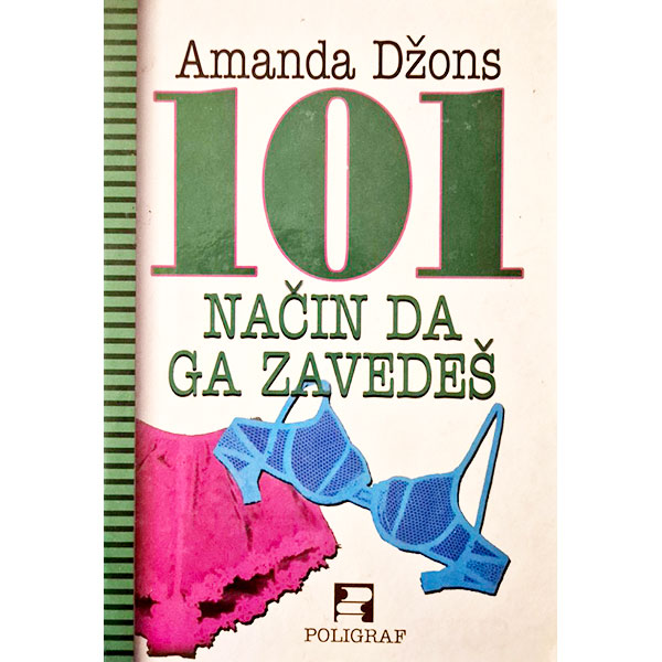 101 način da ga zavedeš – Amanda Džons