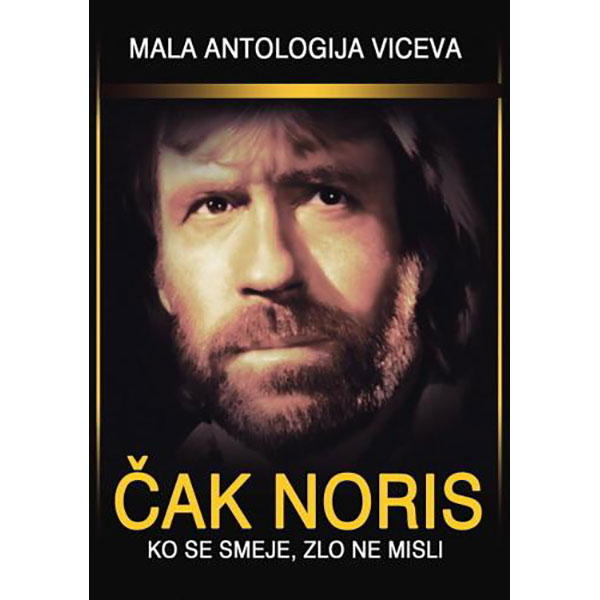 Čak Noris: Ko se smeje zlo ne misli