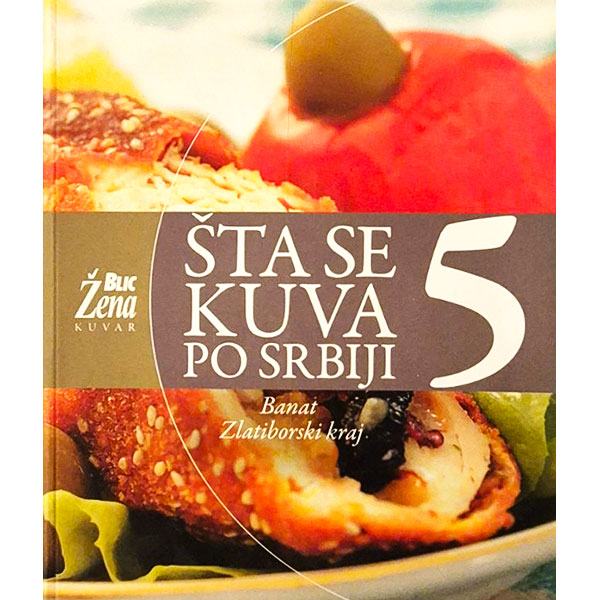 Šta se kuva po Srbiji 5