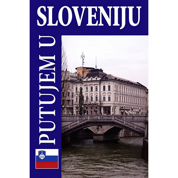 Putujem u Sloveniju