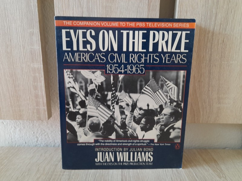 Eyes on The Prize: America`s Civil Rights Years