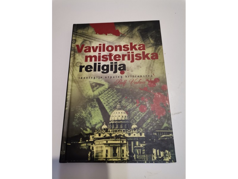 Ralf Vudrou, VAVILONSKA MISTERIJA RELIGIJA