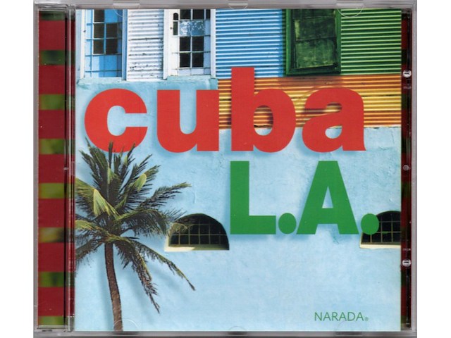 Cuba L.A. – Cuba L.A.  [CD, 20-Bit Mastering]