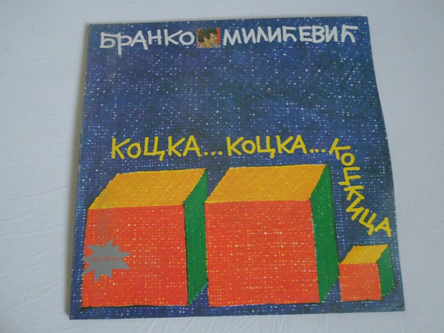 branko milicevic-kocka...kocka...kockica