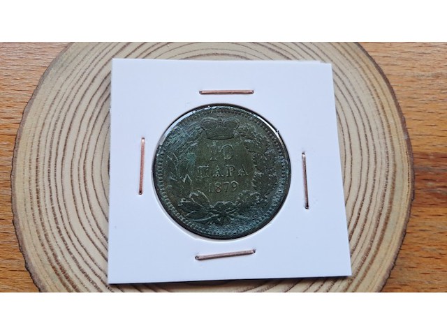 KNEŽEVINA SRBIJA 10 PARA 1879 GODINA