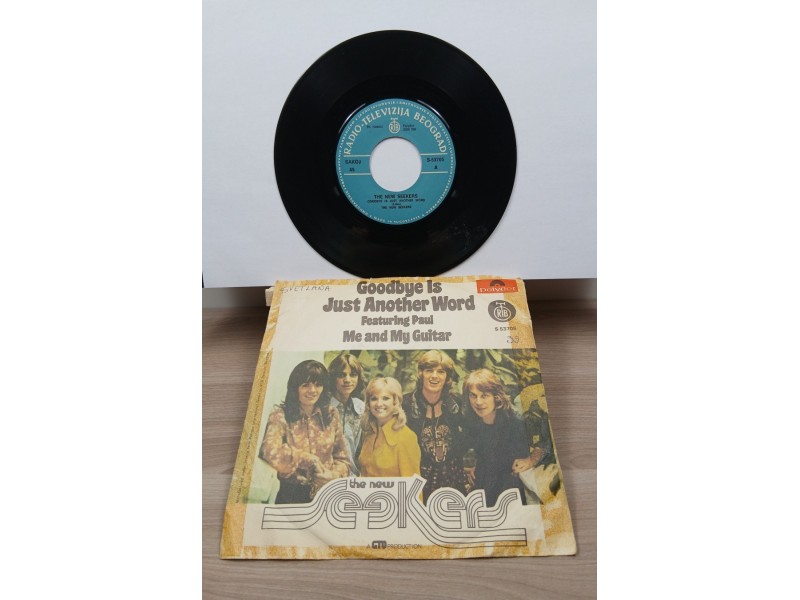 Goodbye Is Just Another Word The New Seekers