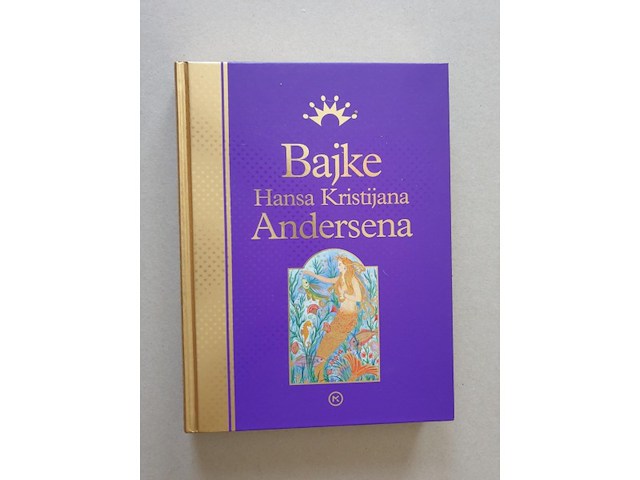 Bajke Hansa - Kristijana Andersena
