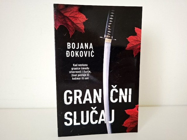 Granični slučaj  - Bojana Đoković NOVO