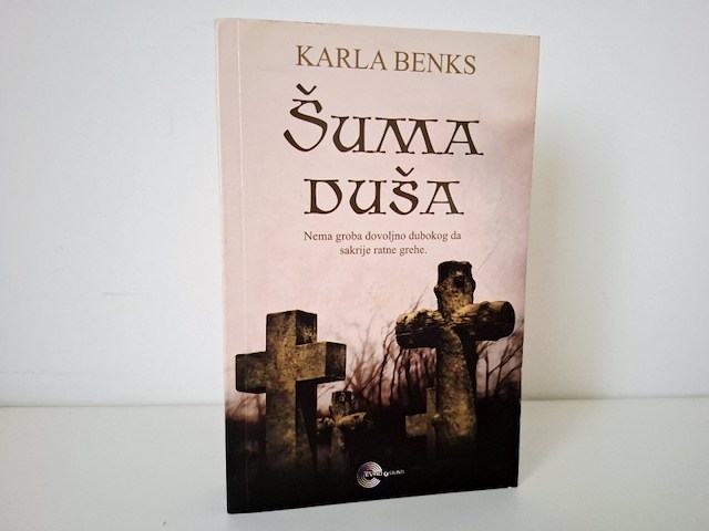 Šuma duša - Karla Benks