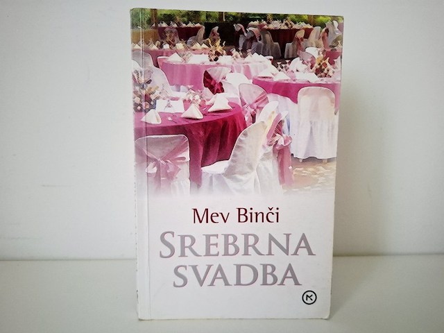 Srebrna svadba - Mev Binči