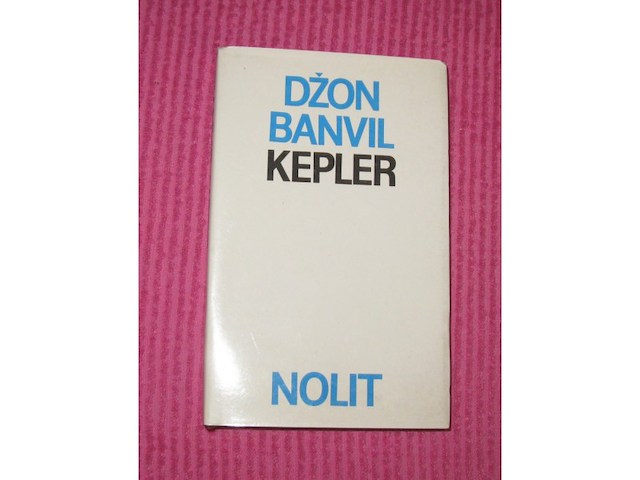 Džon Banvil - KEPLER. NOLIT