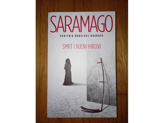 Saramago - Smrt i njeni hirovi
