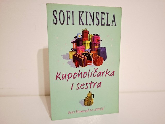 Kupoholičarka I sestra - Sofi Kinsela