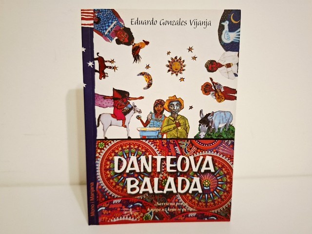 Danteova balada - Eduardo Gonzales Vijanja NOVO