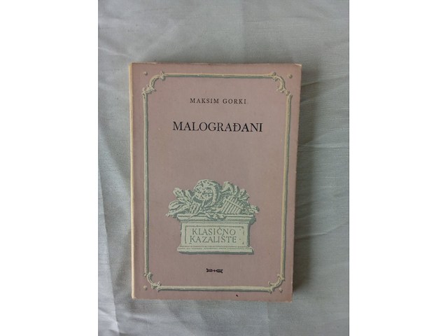 Malograđani-Maksim Gorki