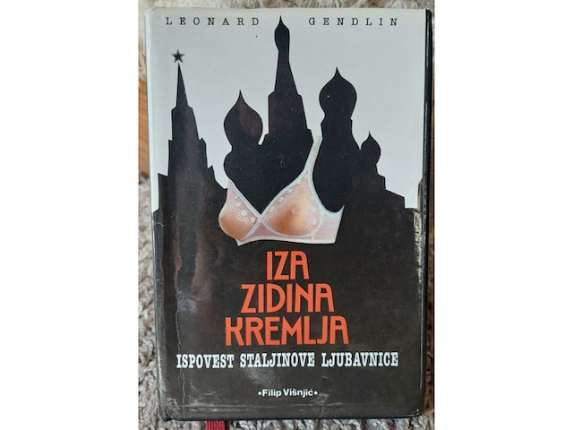 Iza zidina Kremlja- Leonard Gendlin