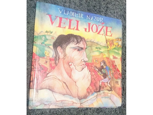 VELI JOŽE - VLADIMIR NAZOR